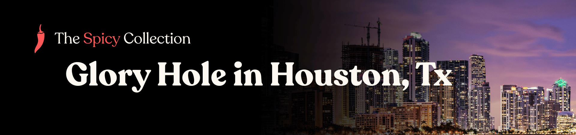 Glory Holes Houston